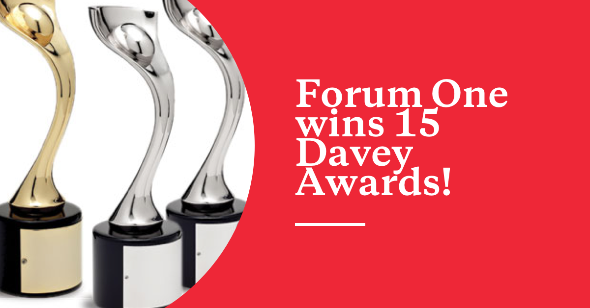 Forum One Wins 15 Davey Awards! | Forum One