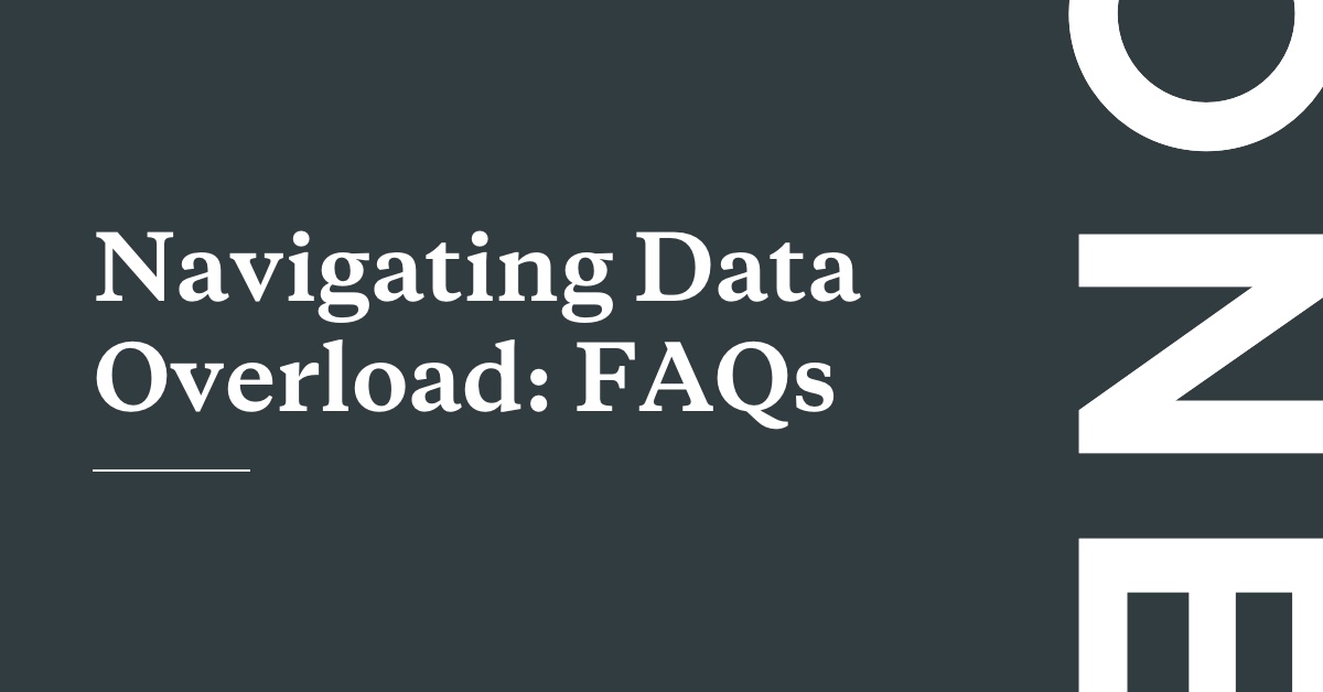 Navigating Data Overload: FAQs | Forum One