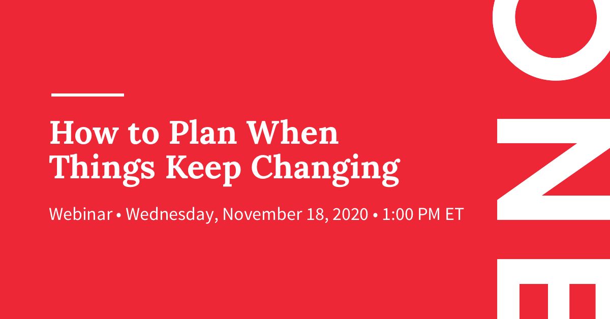 How to Plan When Things Keep Changing | Forum One