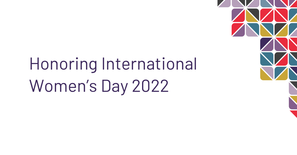 Honoring International Women’s Day 2022 | Forum One