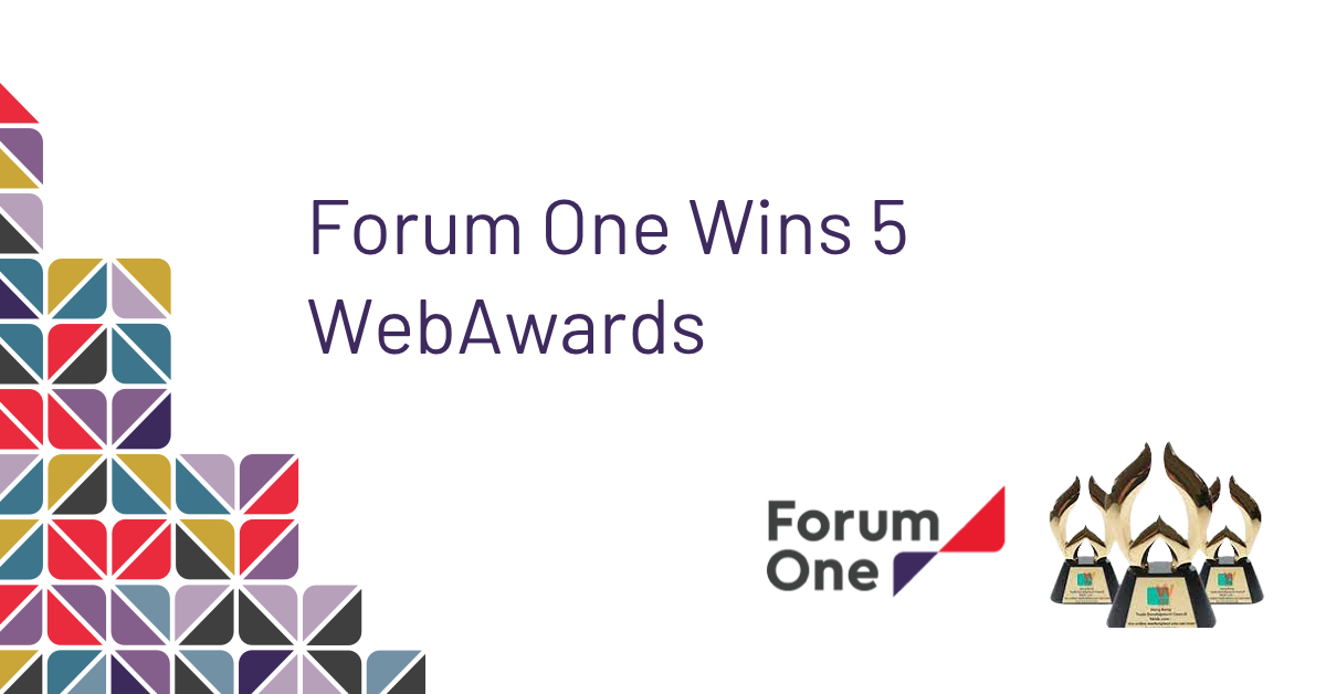 Forum One Wins 5 WebAwards! | Forum One