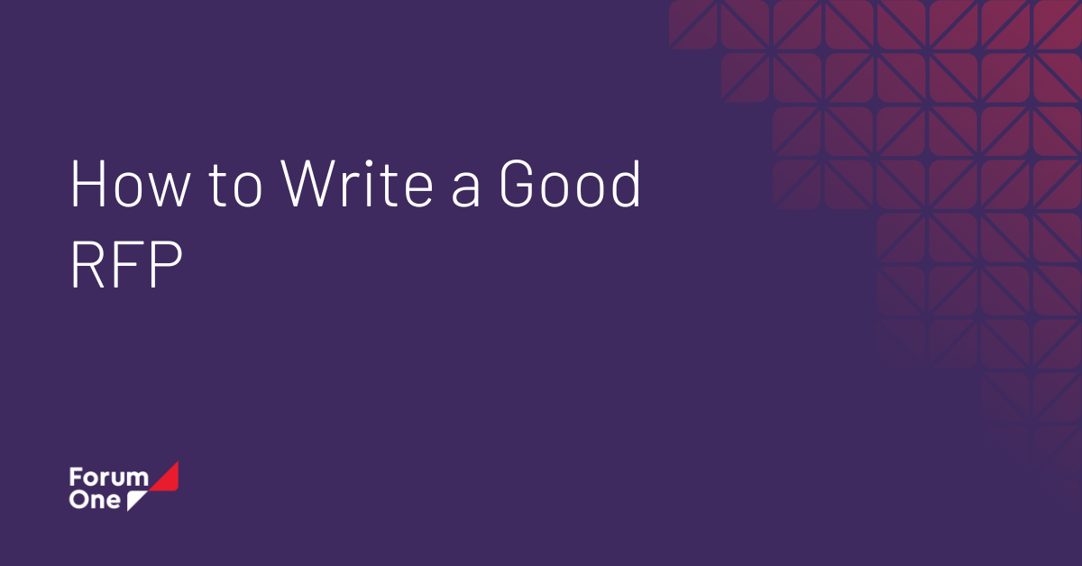 How to Write a Good RFP | Forum One