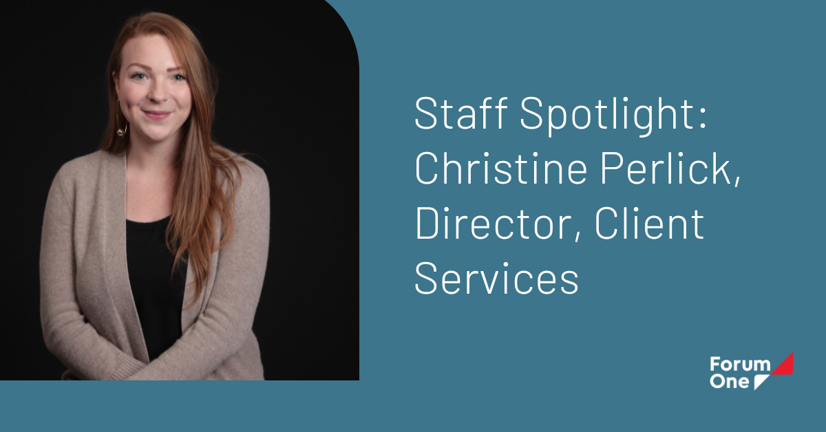 Staff Spotlight: Christine Perlick, Director, Client Services | Forum One